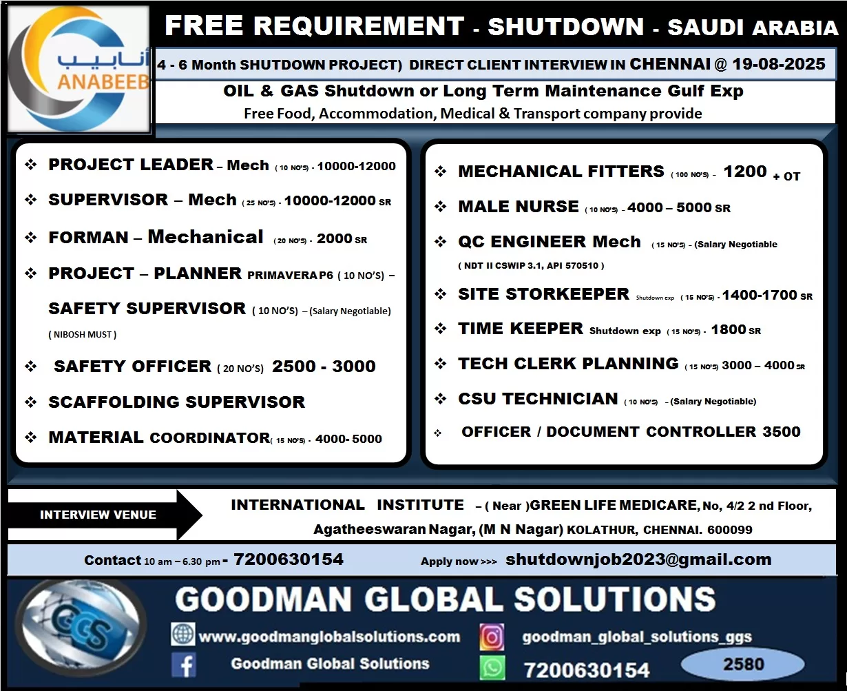FREE REQUIREMENT – UAE ( 4 - 6 month SHUTDOWN PROJECT) SAUDI ARABIA DIRECT CLIENT INTERVIEW IN ...